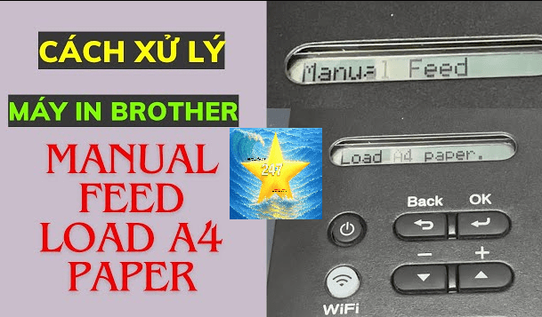 Máy In Báo Lỗi Manual Feed Load Paper - Khắc Phục Nhanh